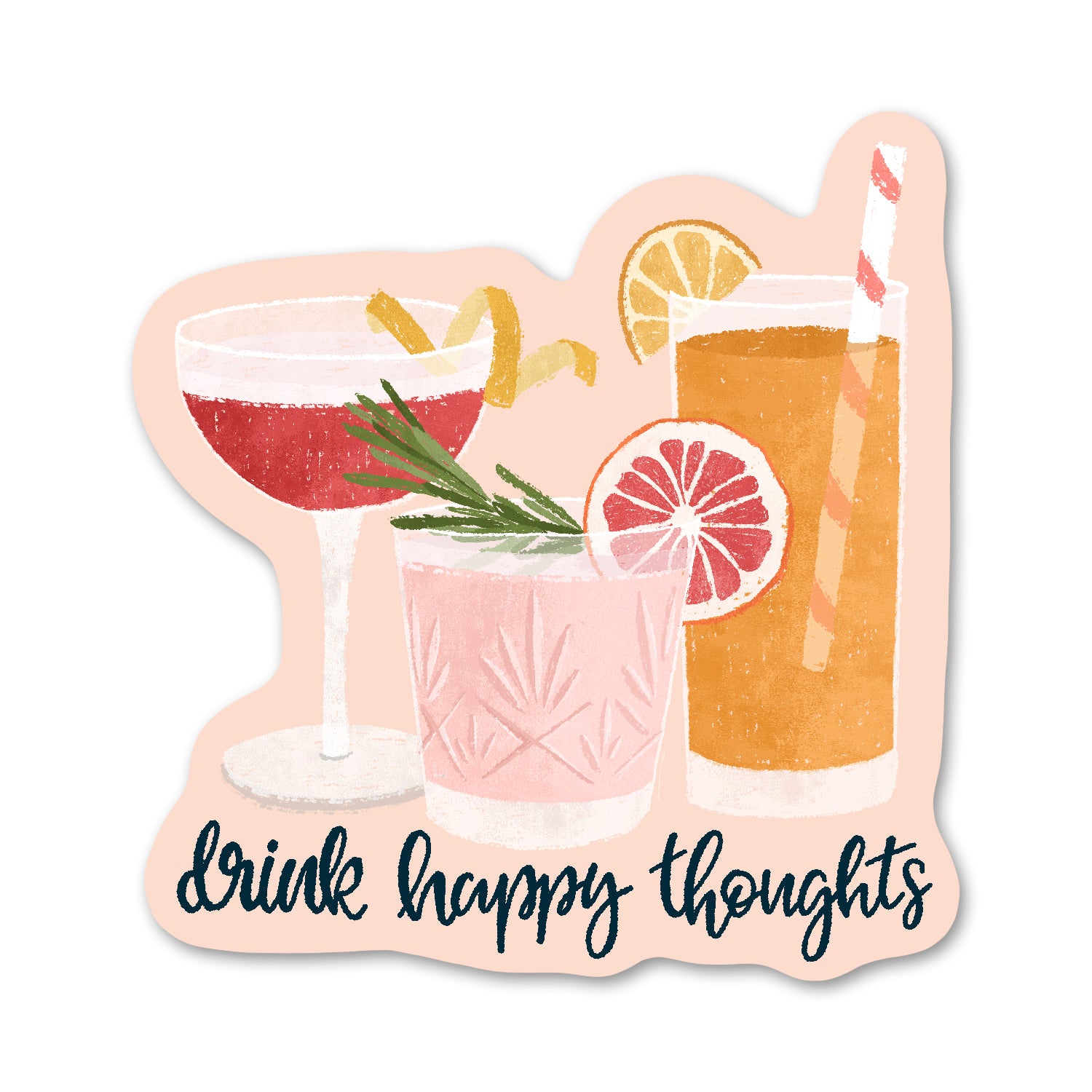 Drink Happy Thoughts Cocktail Sticker – paperbunnypress